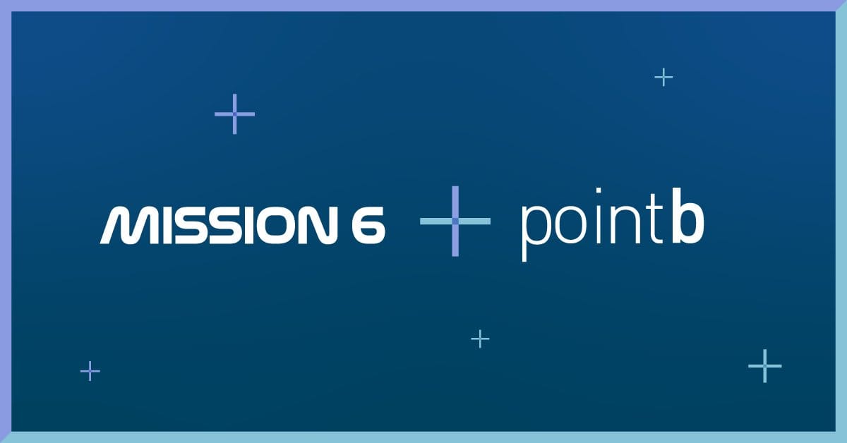 Point B Joins Mission 6 as a Founding Member, Helps Corporations Lead ...