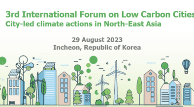 3rd International Forum on Low-Carbon Cities: City-led climate actions ...