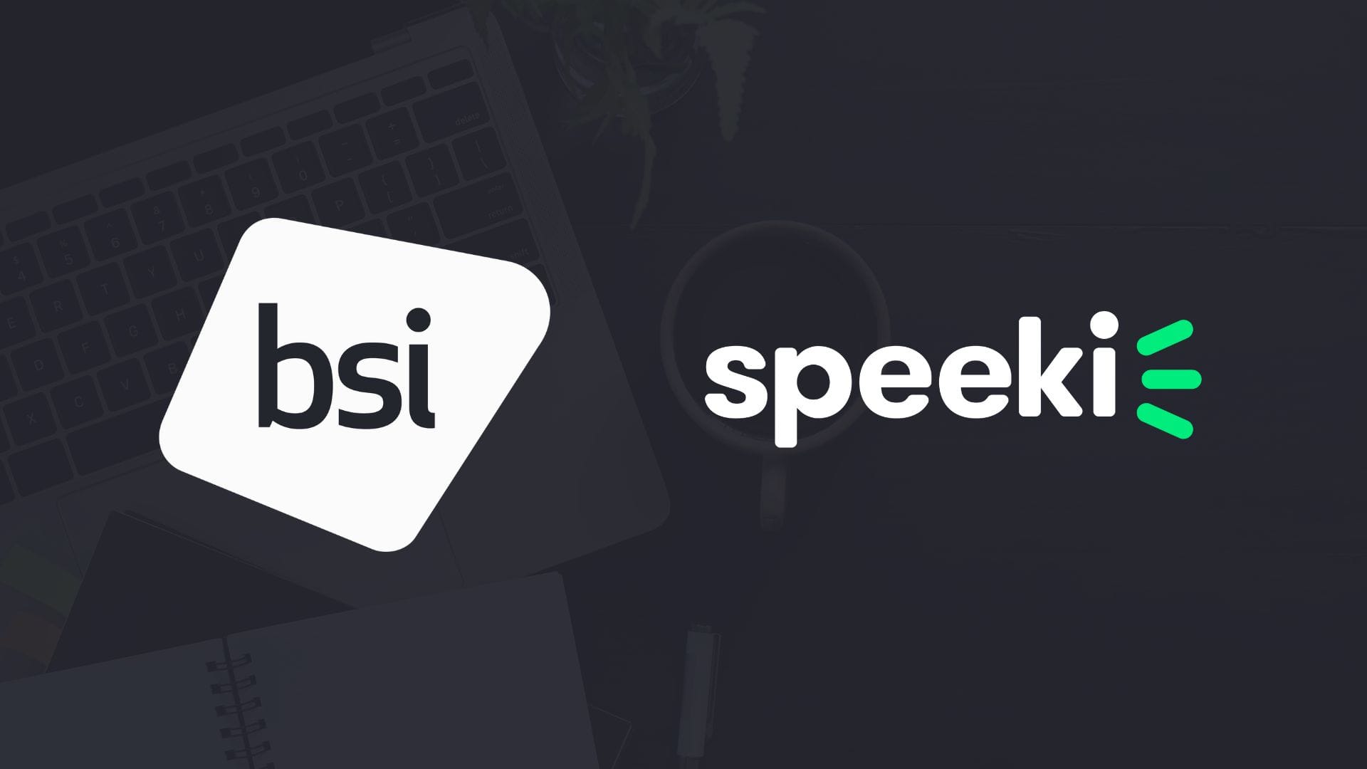 BSI receives ISO 37001 certification by Speeki Europe - ESG News