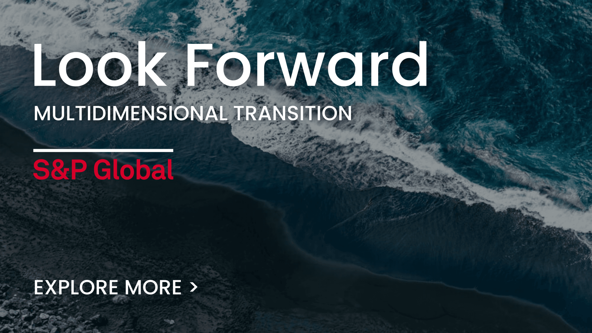 S&P Global Releases "Look Forward: Multidimensional Transition ...