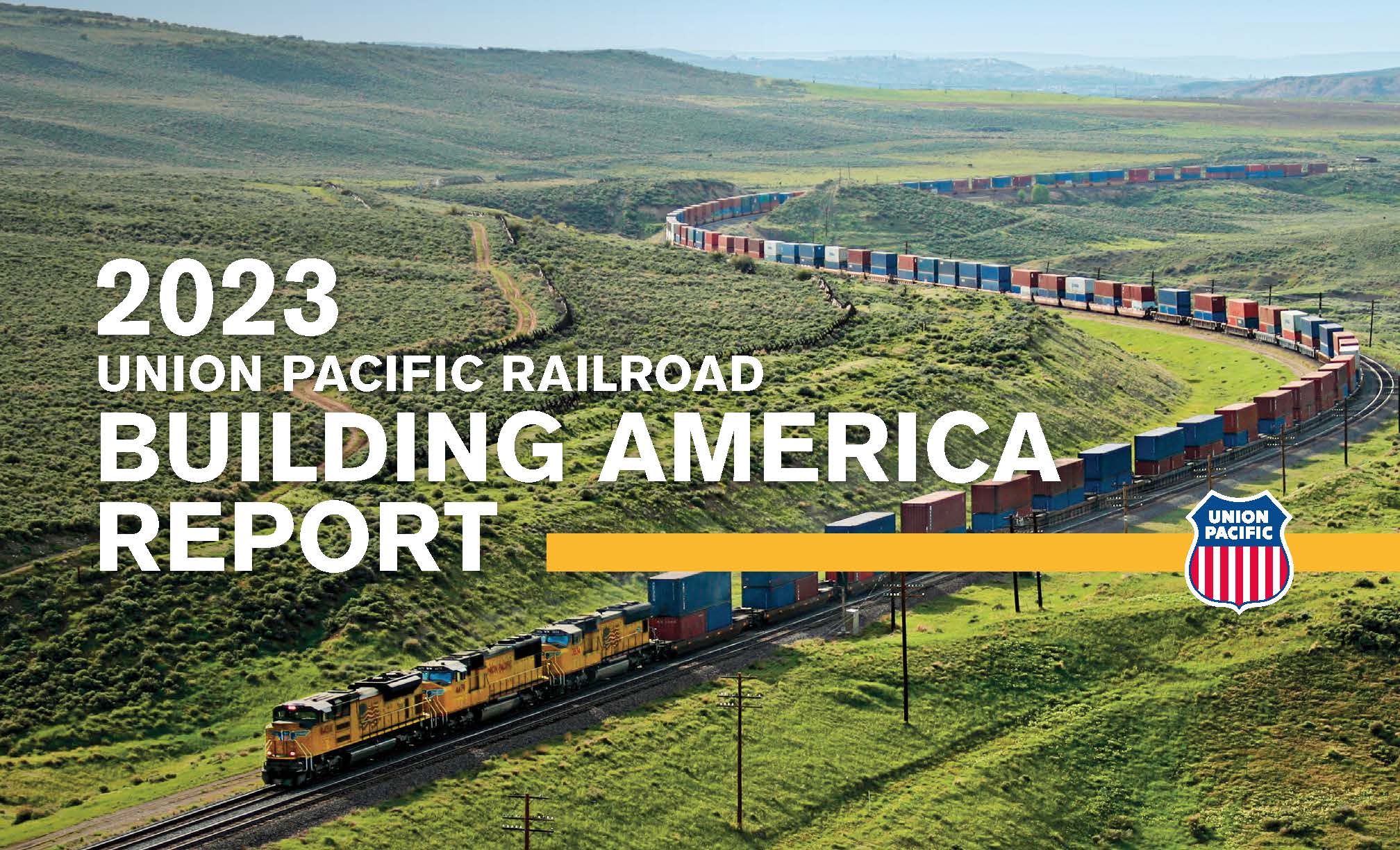 Union Pacific's 2023 Building America Report Showcases New Hybrid ...
