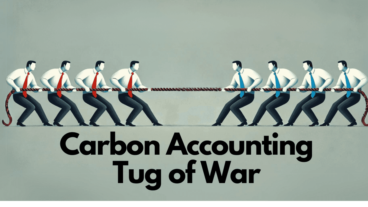 Tim Mohin: Carbon Accounting Tug of War - ESG News
