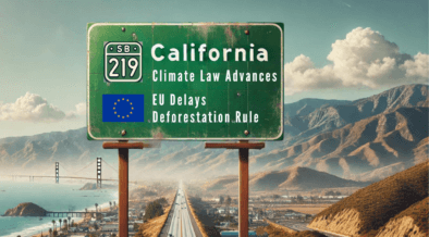 Tim Mohin: California Climate Disclosure Law Advances, EU Delays ...