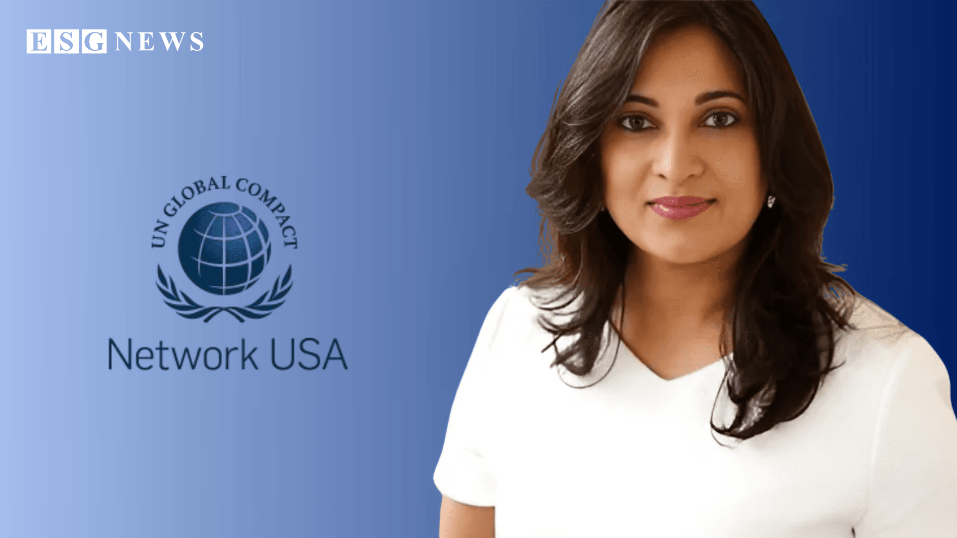 UN Global Compact Network USA Names Shobha Meera as Treasurer - ESG News
